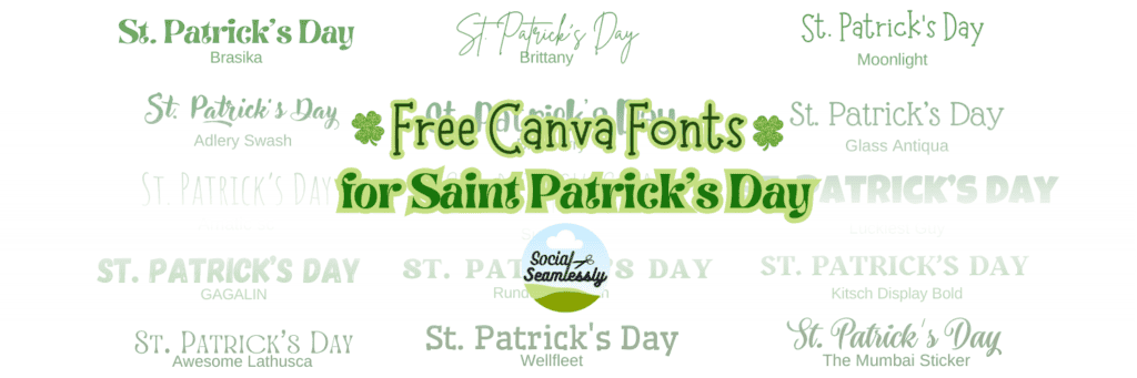 15+ Free Canva Fonts for St Patrick's Day - Social Seamlessly