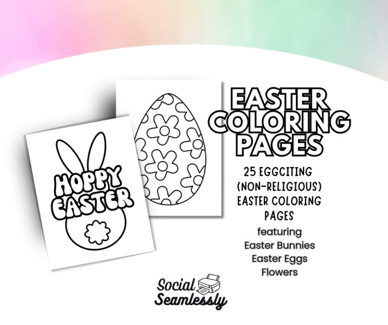 25 Pages of Printable Easter Coloring Sheets for Kids